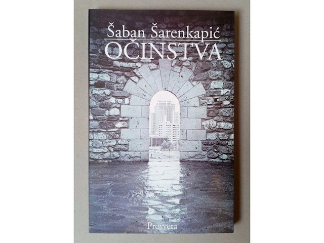 OČINSTVA - Šaban  Šarenkapic