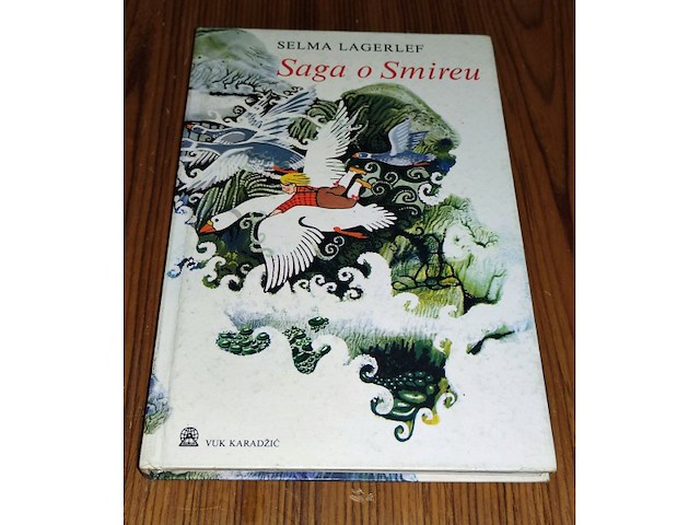 SELMA LAGERLEF - SAGA O SMIREU