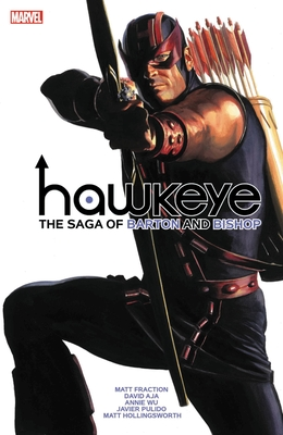 Hawkeye: The Saga of Barton and Bishop