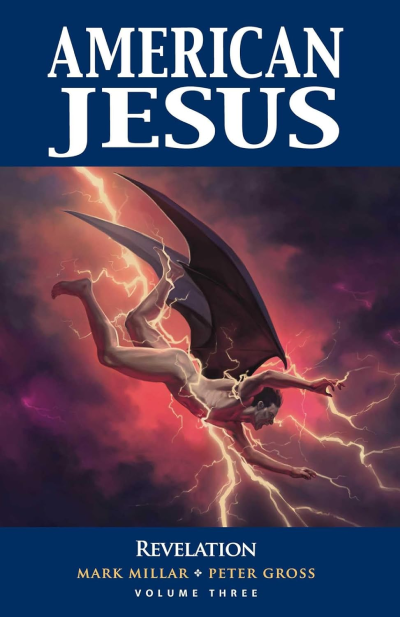 American Jesus: Revelation, Vol. 3