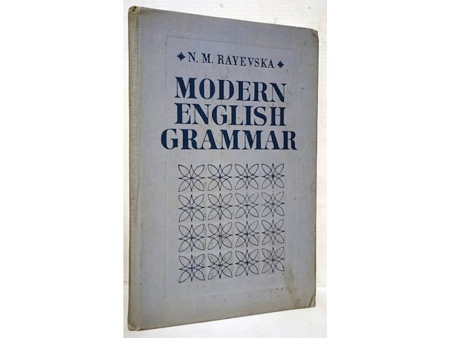 Modern English Grammar N. M. Rayevska