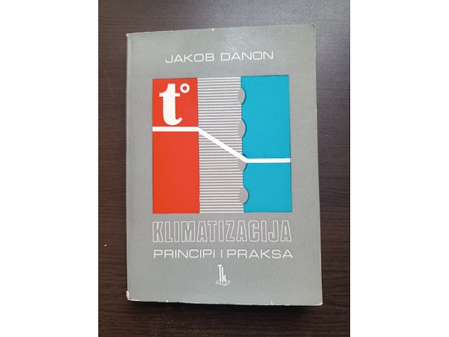Jakob Danon - Klimatizacija principi i praksa