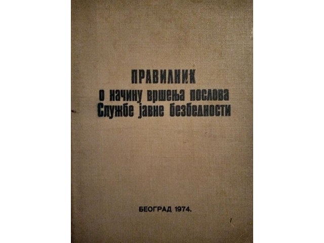 Pravilnik o načinu vršenja poslova, bezbednost