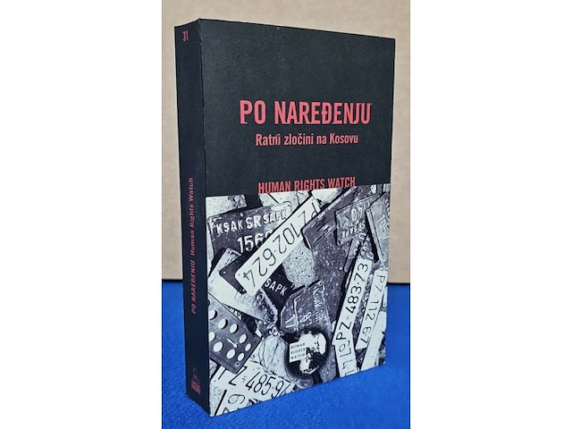 Po naređenju ratni zločini na Kosovu Human Rights Watch