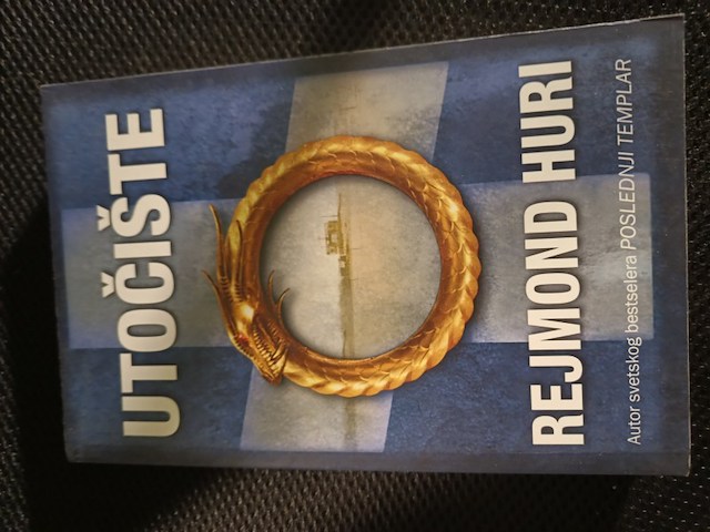 Utociste, Rejmond Huri
