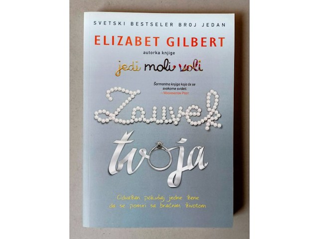 ZAUVEK TVOJA - Elizabet Gilbert