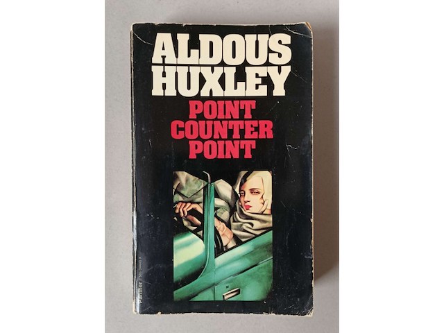 POINT COUNTER POINT - Aldous Huxley