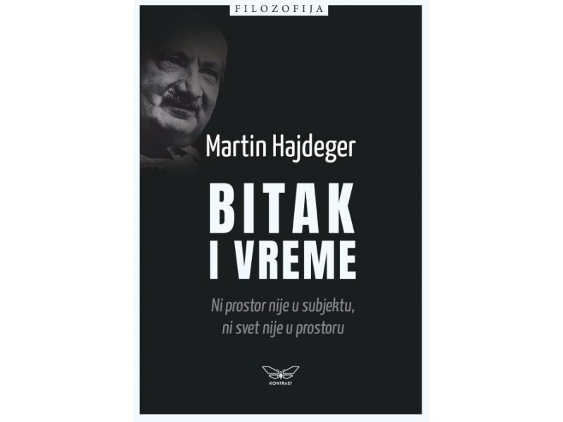 Bitak i vreme - Martin Hajdeger NOVO!!!