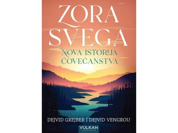 Zora svega nova istorija čovečanstva, Dejvid Grejber i Dejvid Vengrou