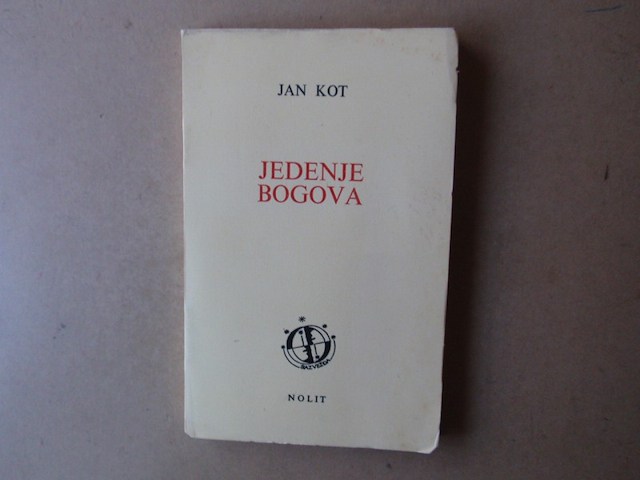 Jan Kot - JEDENJE BOGOVA