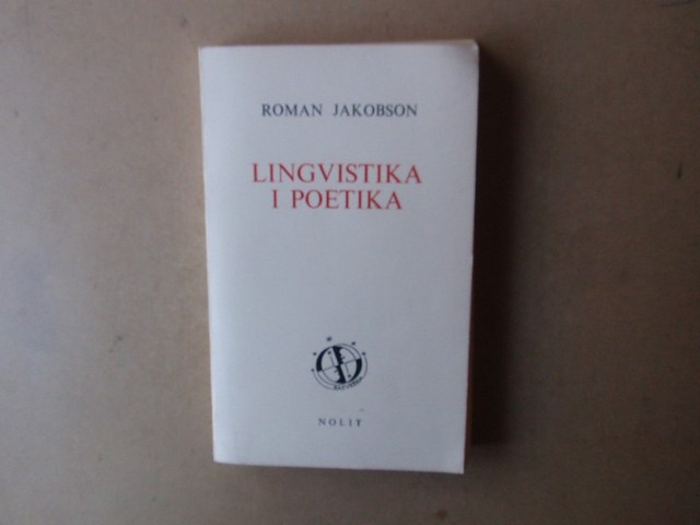 Roman Jakobson - LINGVISTIKA I POETIKA