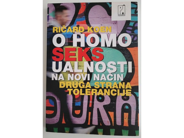 Ričard Koen: O HOMOSEKSUALNOSTI NA NOVI NAČIN