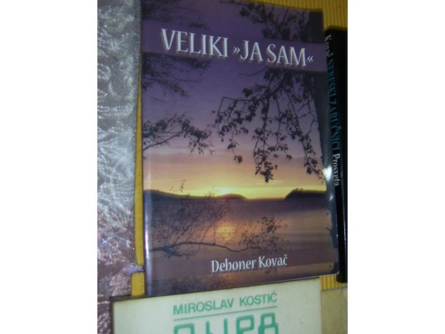 veliki - ja sam - Deboner Kovač