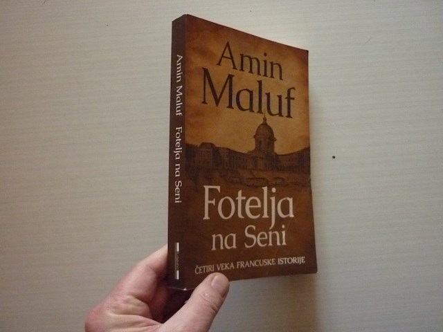 Amin Maluf FOTELJA NA SENI