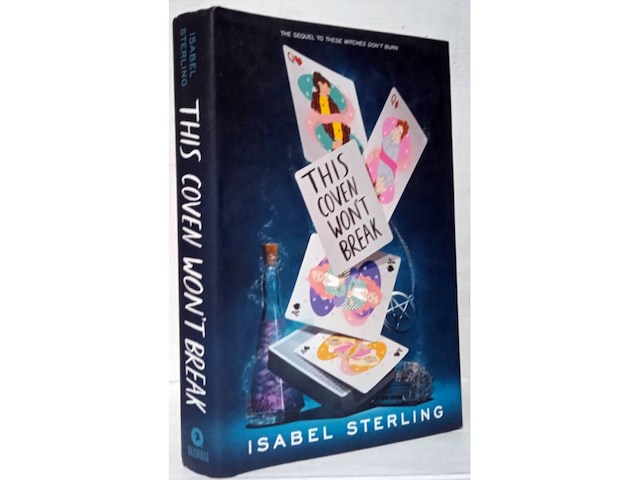This Coven Won`t Break By Isabel Sterling