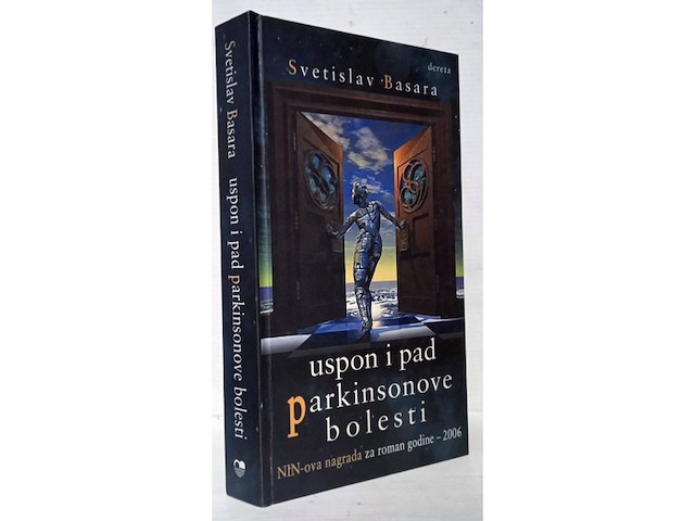 USPON I PAD PARKINSONOVE BOLESTI, Svetislav Basara