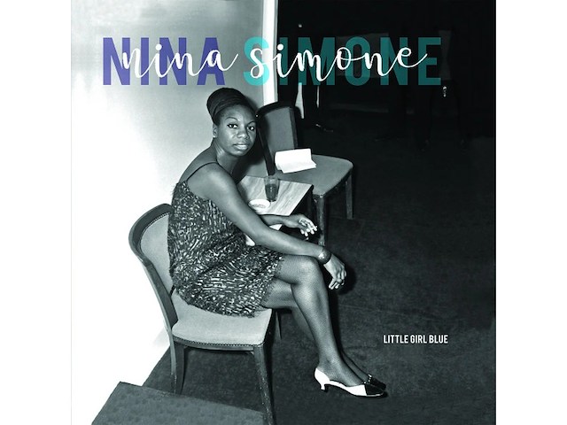 Nina Simone Little Girl Blue