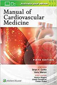 Manual of Cardiovascular Medicine, 5th Edition