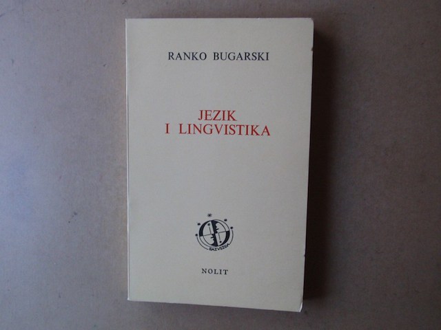 Ranko Bugarski - JEZIK I LINGVISTIKA