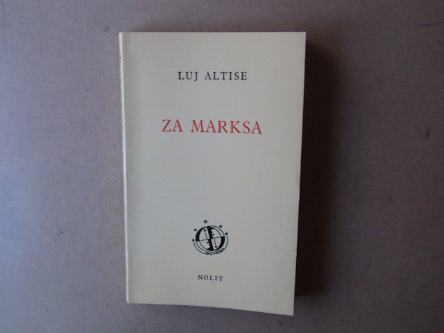 Luj Altise - ZA MARKSA