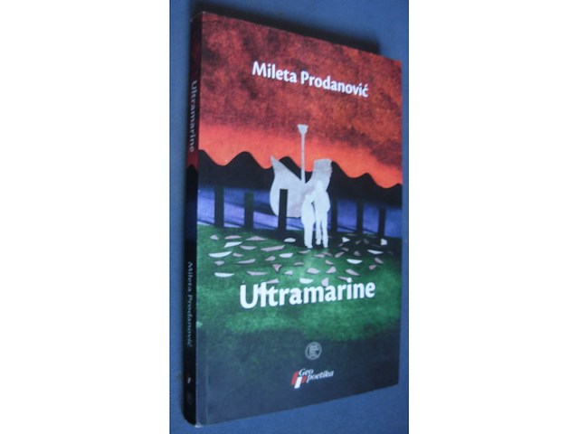 ULTRAMARINE - Mileta Prodanović