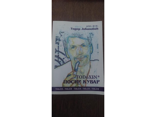 Todor Jovanovic TODOXIN POSNI KUVAR
