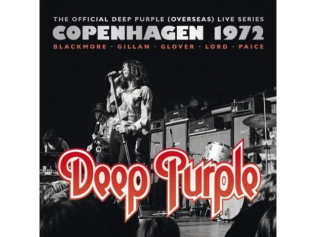 Deep Purple Copenhagen 1972
