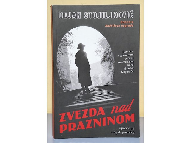 ZVEZDA NAD PRAZNINOM Dejan Stojiljković