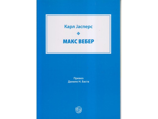 MAKS VEBER / KARL JASPERS + perfekTTTTT