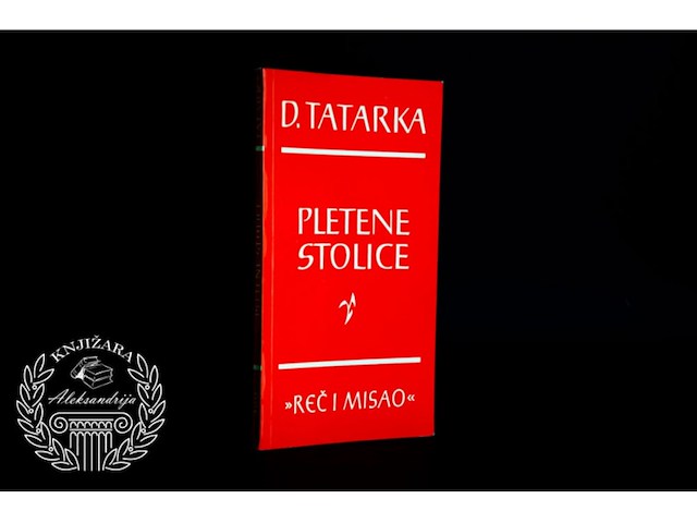 PLETENE STOLICE - Dominik Tatarka