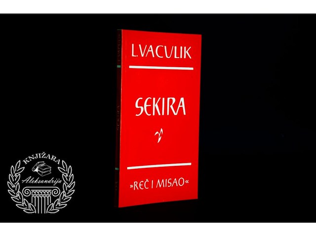 SEKIRA - Ludvik Vaculik