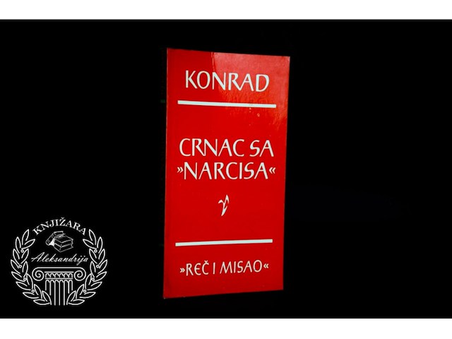 CRNAC SA NARCISA - Džozef Konrad