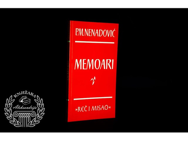 MEMOARI - Prota Mateja Nenadović
