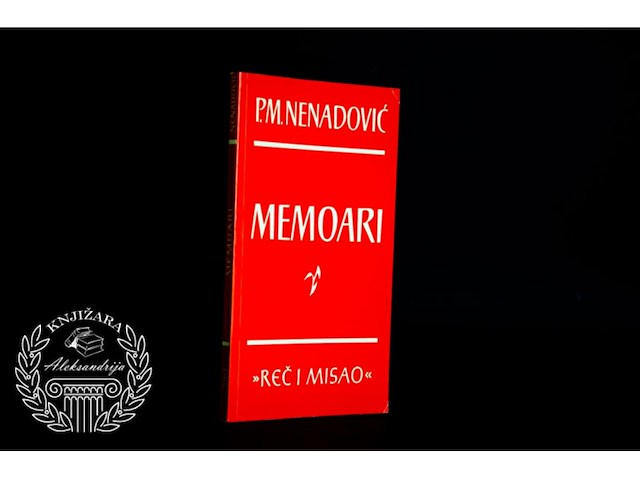 MEMOARI - Prota Mateja Nenadović