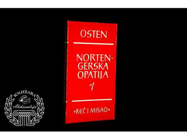 NORTENGERSKA OPATIJA - Džejn Ostin