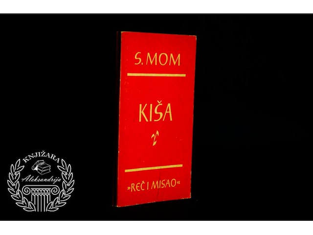 KIŠA - Samerset Mom
