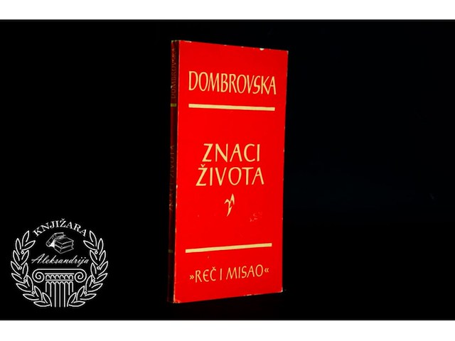 ZNACI ŽIVOTA - Marija Dombrovska