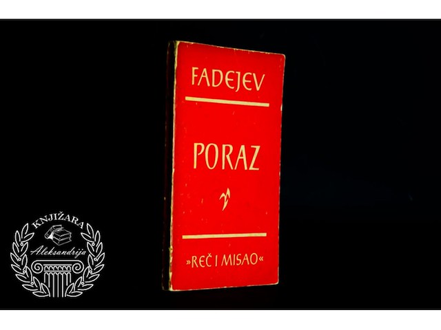 PORAZ - Aleksandar Fadejev