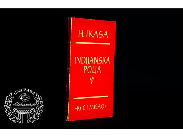 INDIJANSKA POLJA - Horhe Ikasa