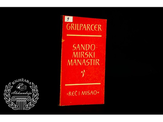 SANDOMIRSKI MANASTIR - Franc Grilparcer