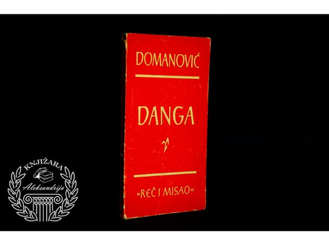 DANGA - Radoje Domanović