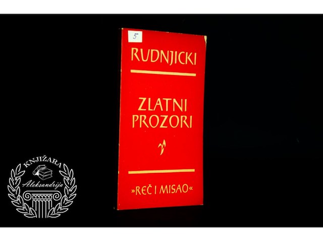 ZLATNI PROZORI - Adolf Rudnjicki