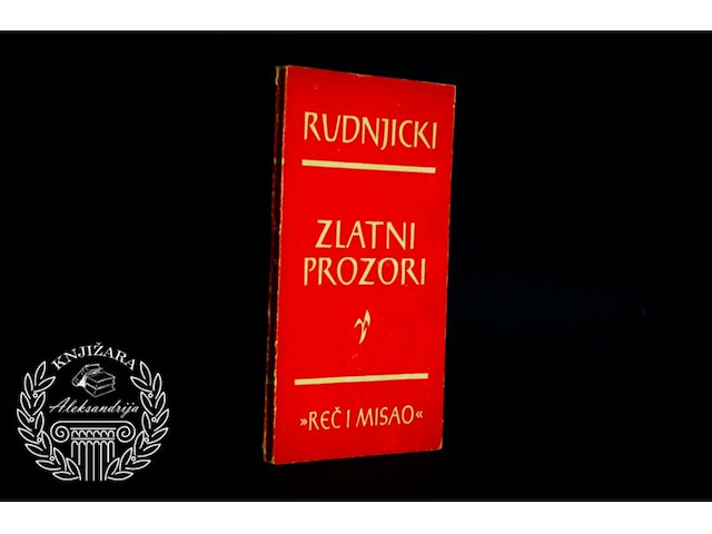 ZLATNI PROZORI - Adolf Rudnjicki