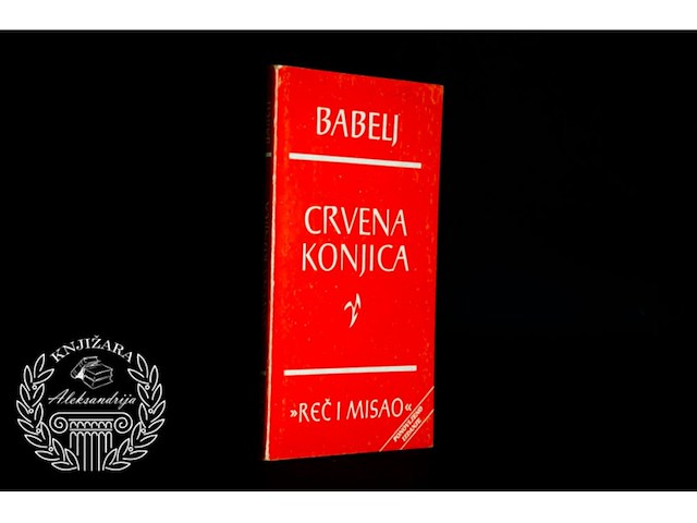 CRVENA KONJICA - Isak Babelj