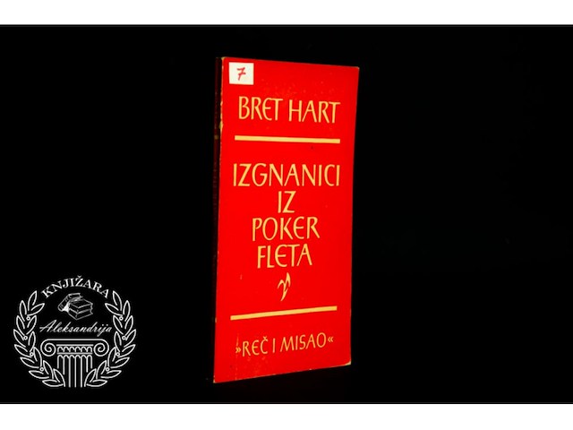 IZGNANICI IZ POKER FLETA - Bret Hart