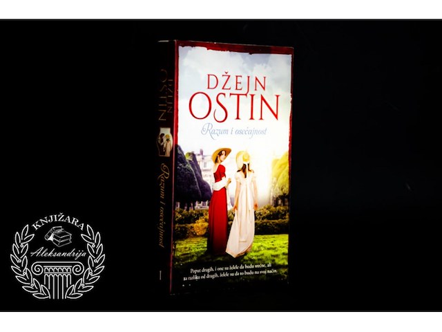 RAZUM I OSEĆAJNOST - Džejn Ostin
