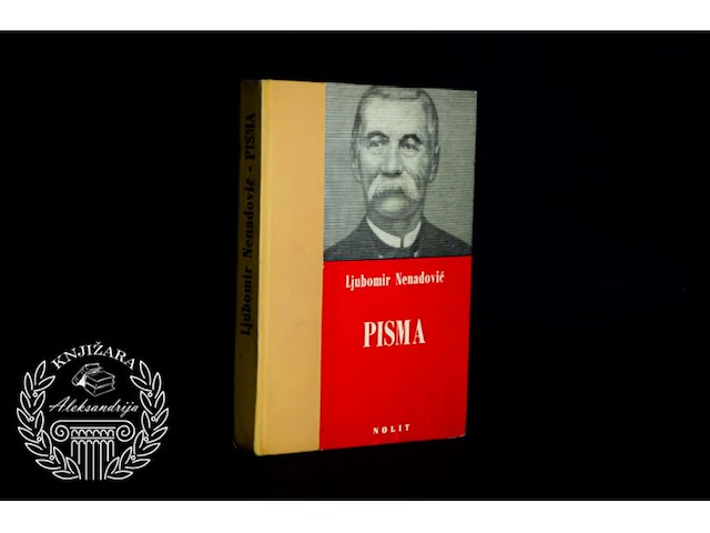 PISMA - Ljubomir Nenadović