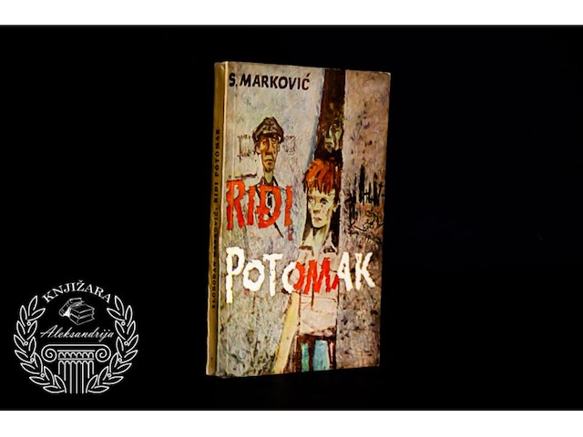 RIĐI POTOMAK - Slobodan Marković