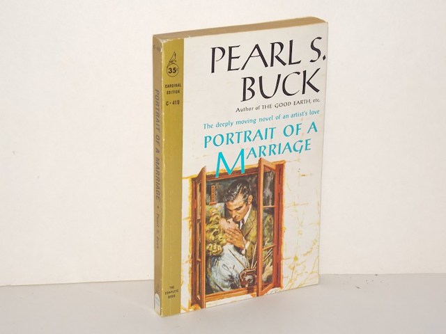 Pearl S. Buck - Portrait of a Marriage