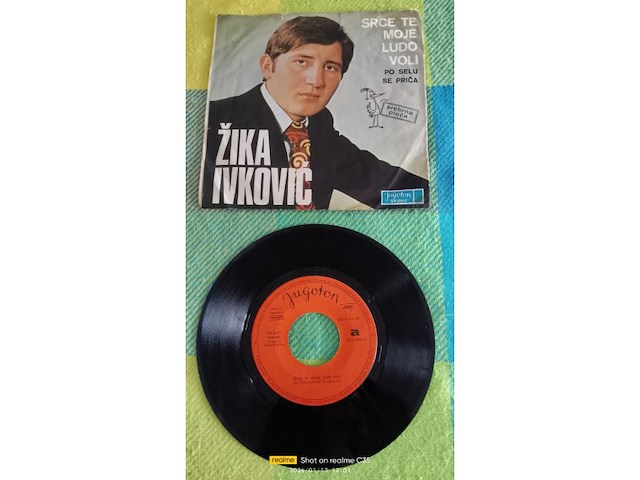 ZIKA IVKOVIC 1972 - SRCE TE MOJE LUDO VOLI